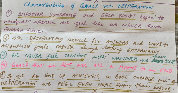 Characteristics of Goals via Desperation - Pile On Motivation